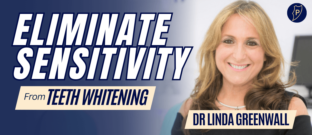 How to Eliminate Sensitivity During Teeth Whitening – PDP199 ...