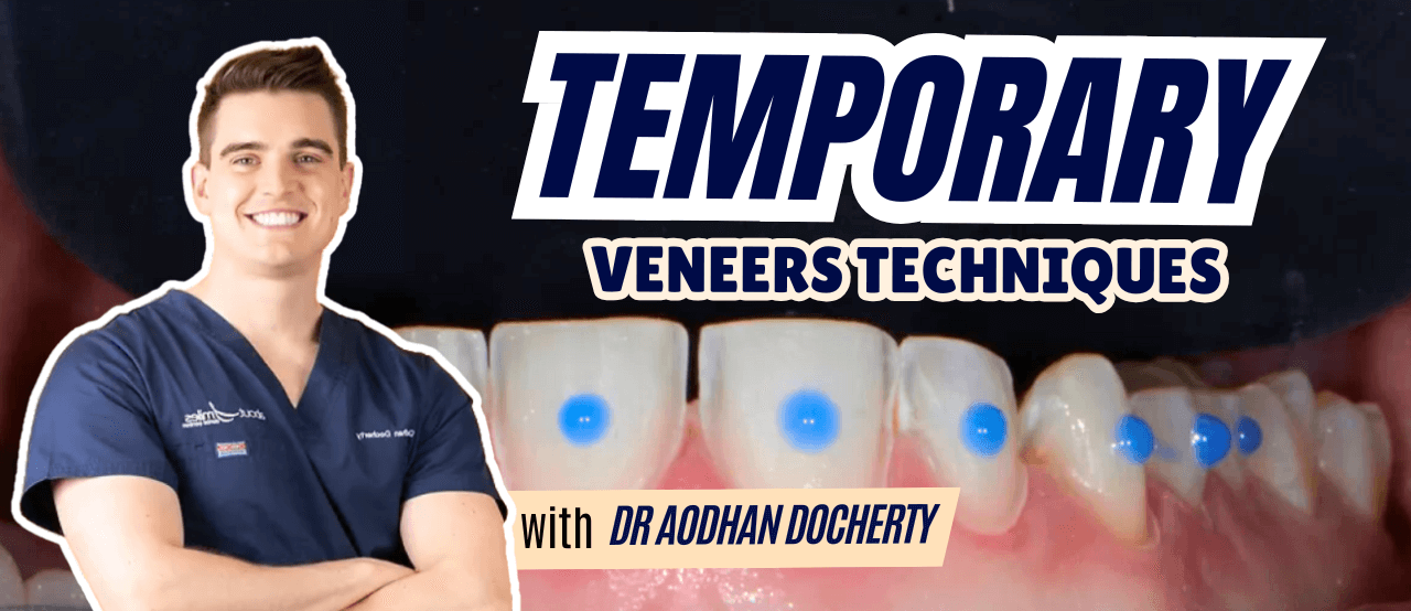 How to Temporise Veneers Step by Step FULL GUIDE – PDP214 – Protrusive ...